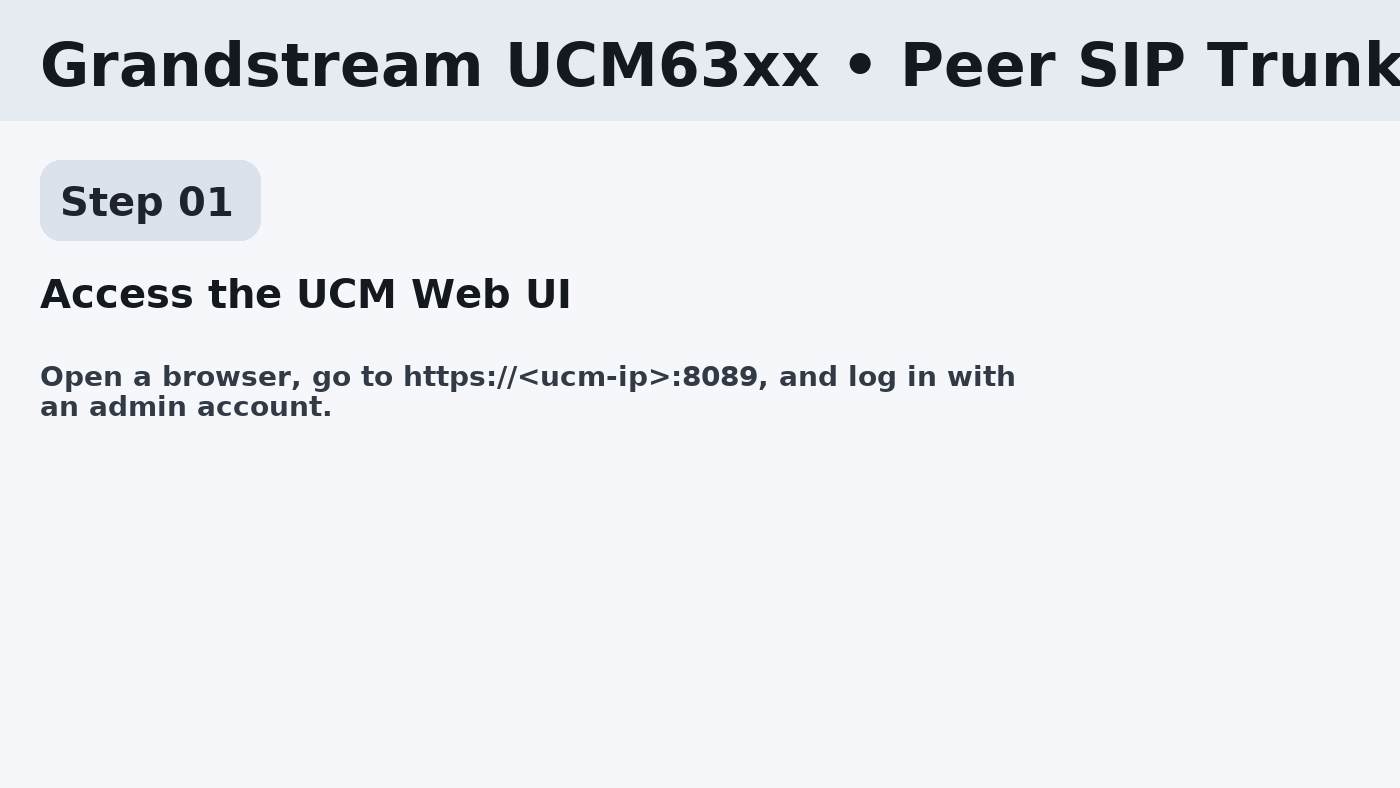 Tutorial: Add a Peer SIP Trunk in Grandstream UCM63xx - SmartCom Telephone & Internet